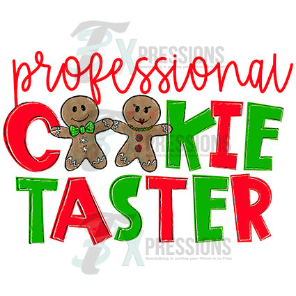 PRofessional Cookie Taster - 3T Xpressions