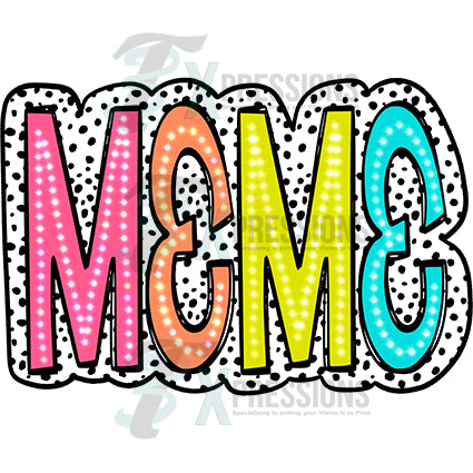 Meme Bright - 3T Xpressions
