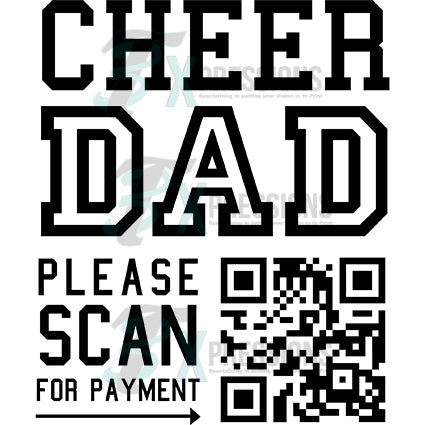 Cheer Dad, Please Scan - 3T Xpressions